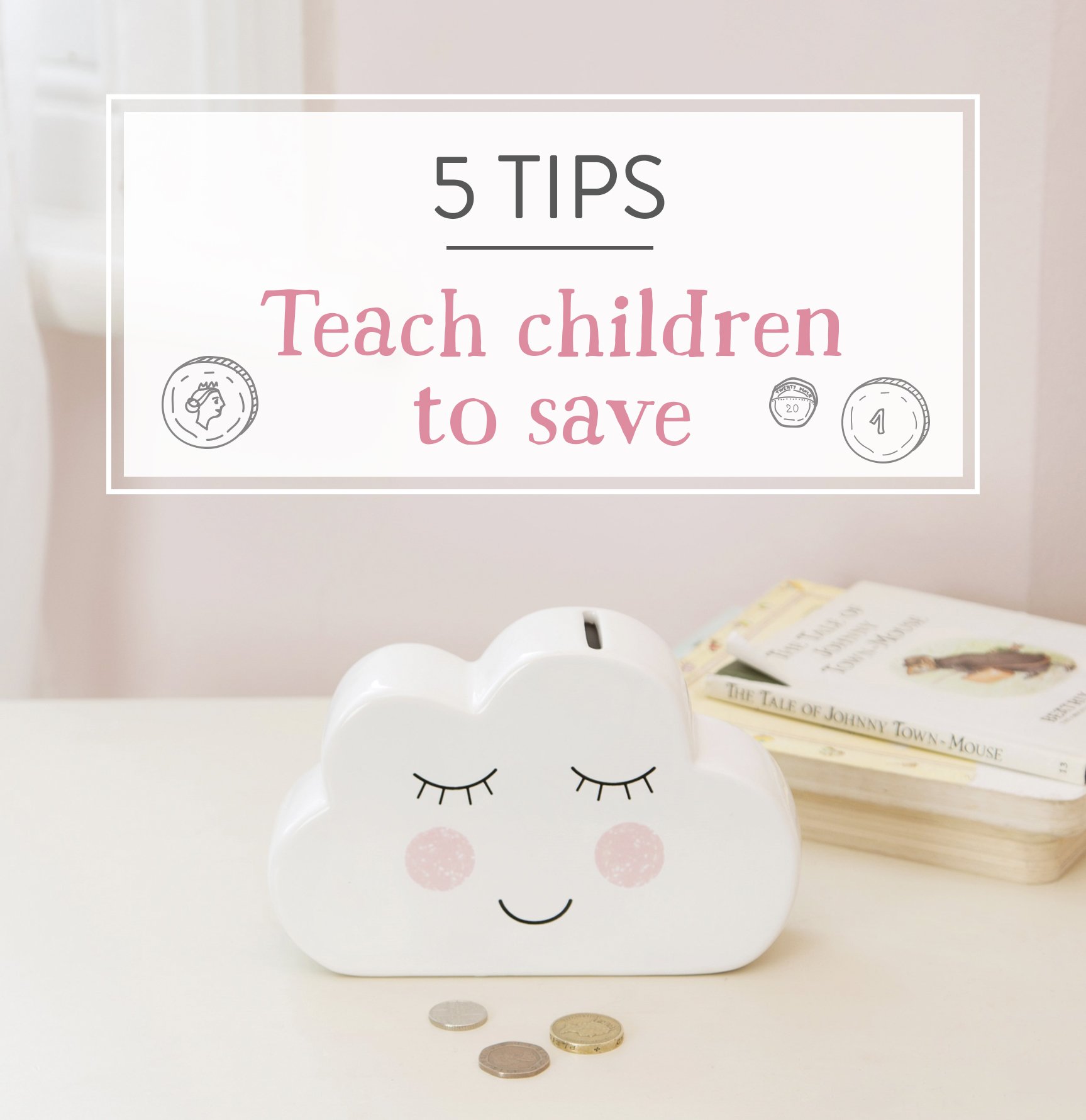 5 Tips: Teach Children to Save